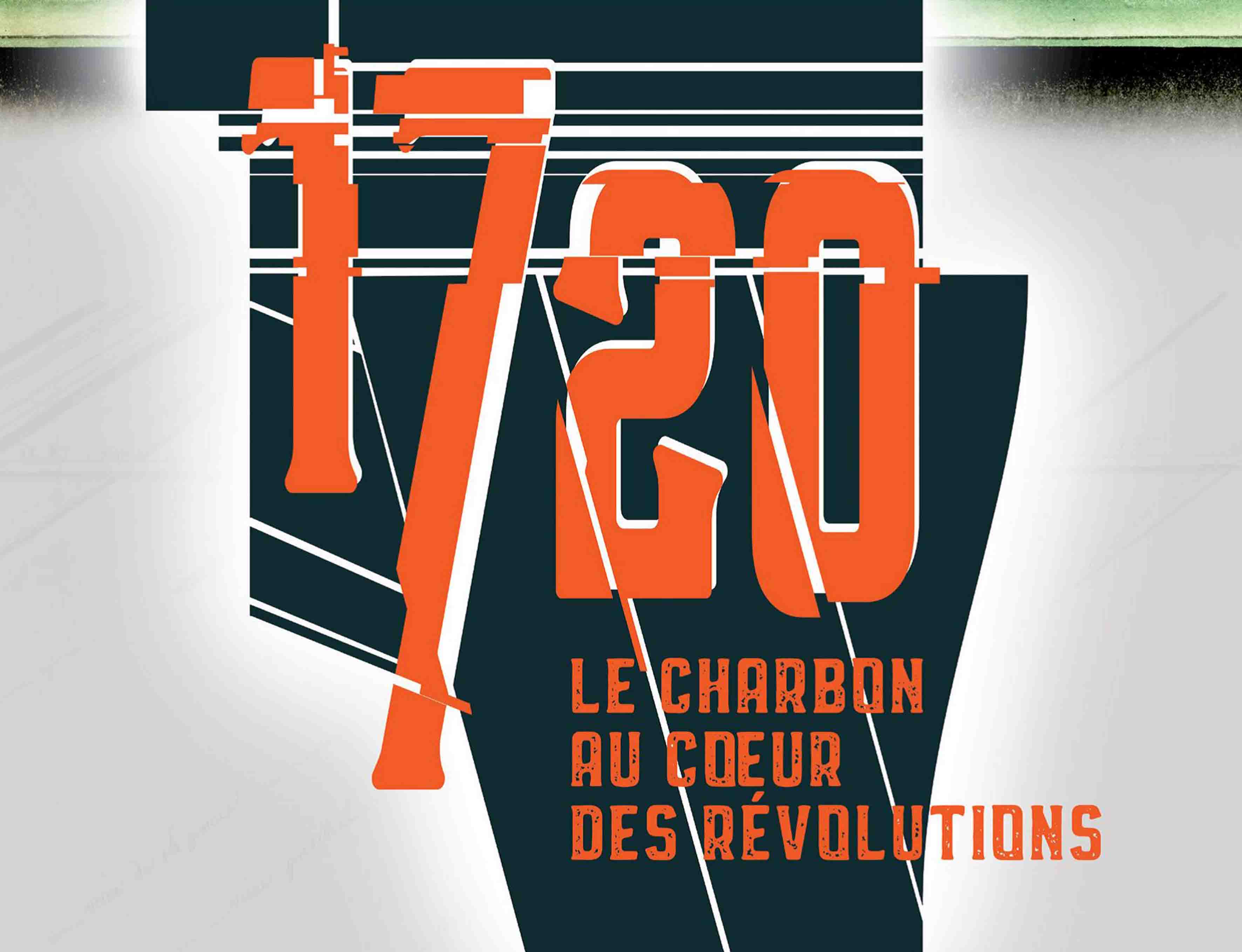 1720, le charbon au cœur des révolutions - Centre historique minier Lewarde
